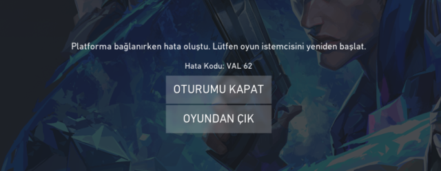 Valorant VAL 62 Hatası ve Çözümü