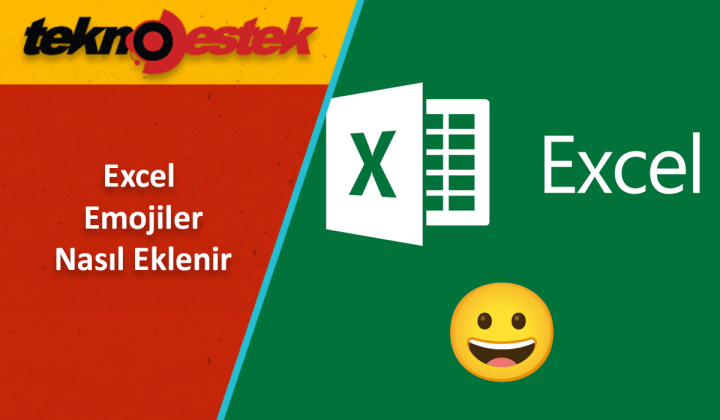 Microsoft Excel Emoji Eklemek