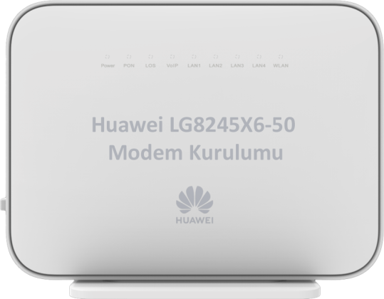 Huawei LG8245X6-50 Modem Kurulumu
